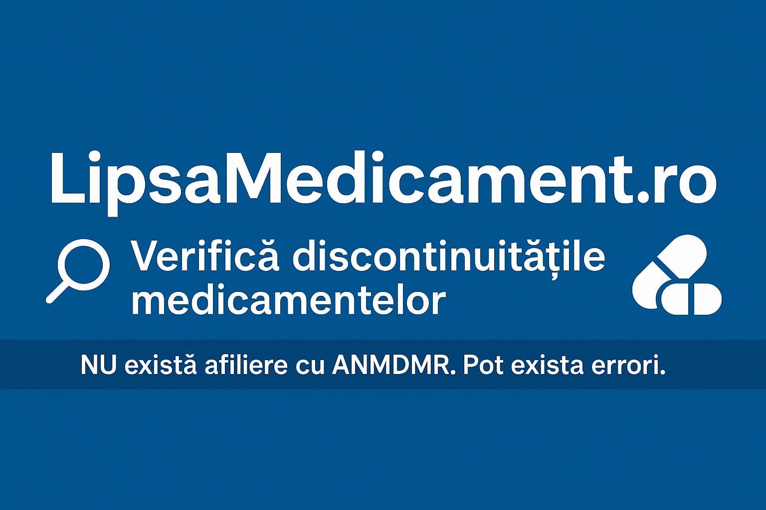 Monitorizare Discontinuități Medicamente | ANMDMR